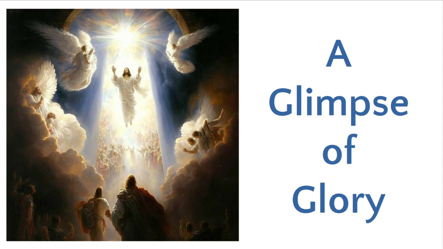 A Glimpse of Glory | New Beginnings Baptist Church of Jefferson Co